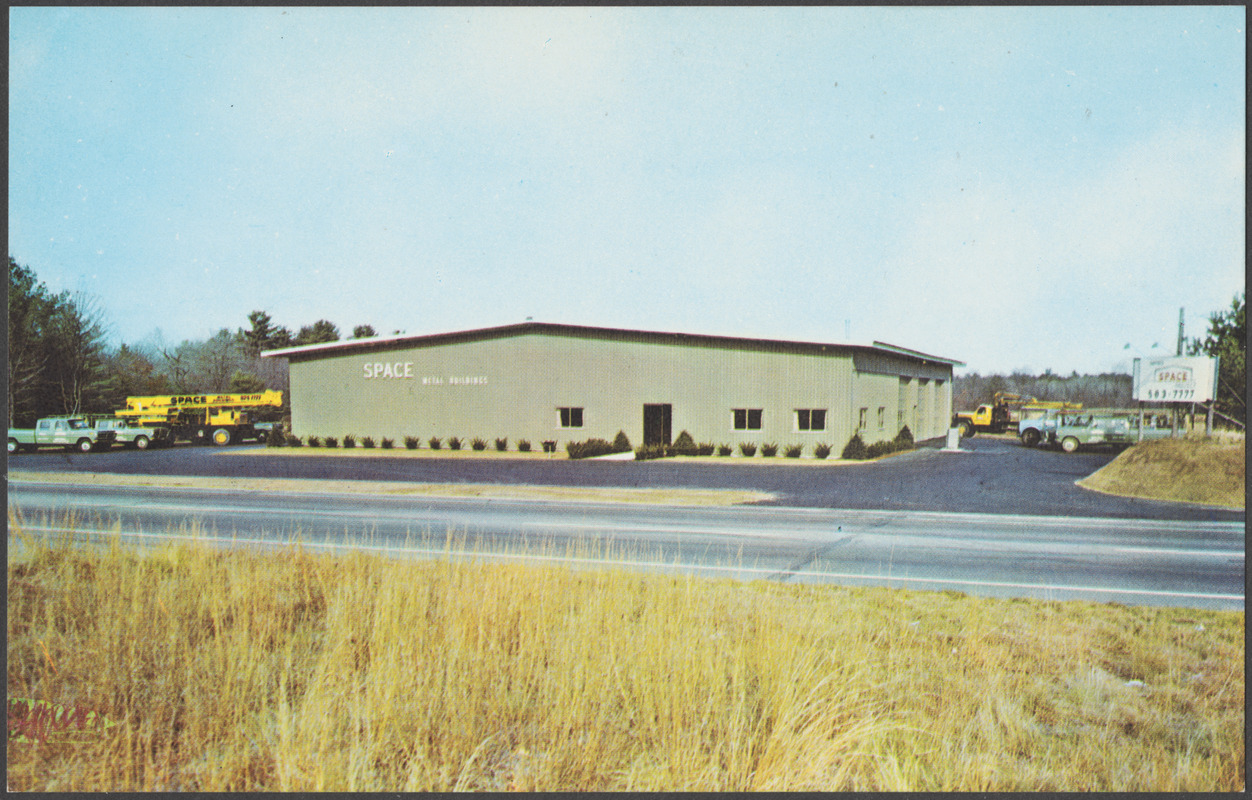 Space Metal buildings, 250 Cape Highway (Rte 44) E. Taunton, Mass ...