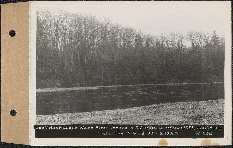 Spoil bank above Ware River Intake, drainage area = 98 square miles ...