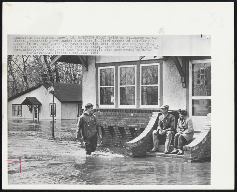 Watching Flood Water Go by--Kenny Holker (left), Monticello, Minn ...