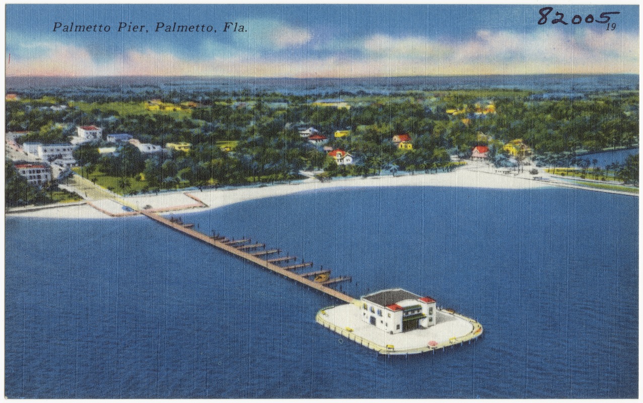 Palmetto Pier, Palmetto, Florida - Digital Commonwealth