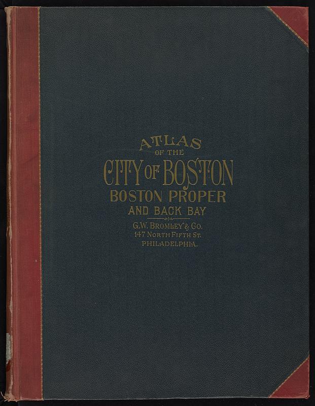 Atlas of the city of Boston : Boston proper and Back Bay - Digital ...