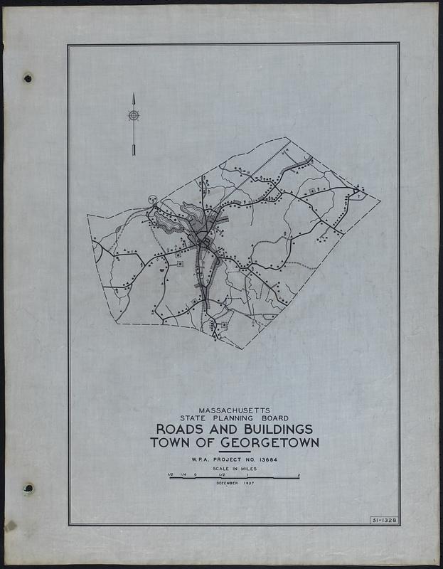 Roads and Buildings Town of Georgetown - Digital Commonwealth