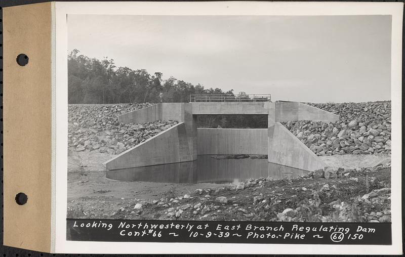Contract No. 66, Regulating Dams, Middle Branch (New Salem), and East ...