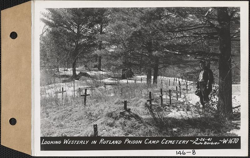 Looking westerly in Rutland Prison Camp Cemetery, Rutland, Mass., Mar ...