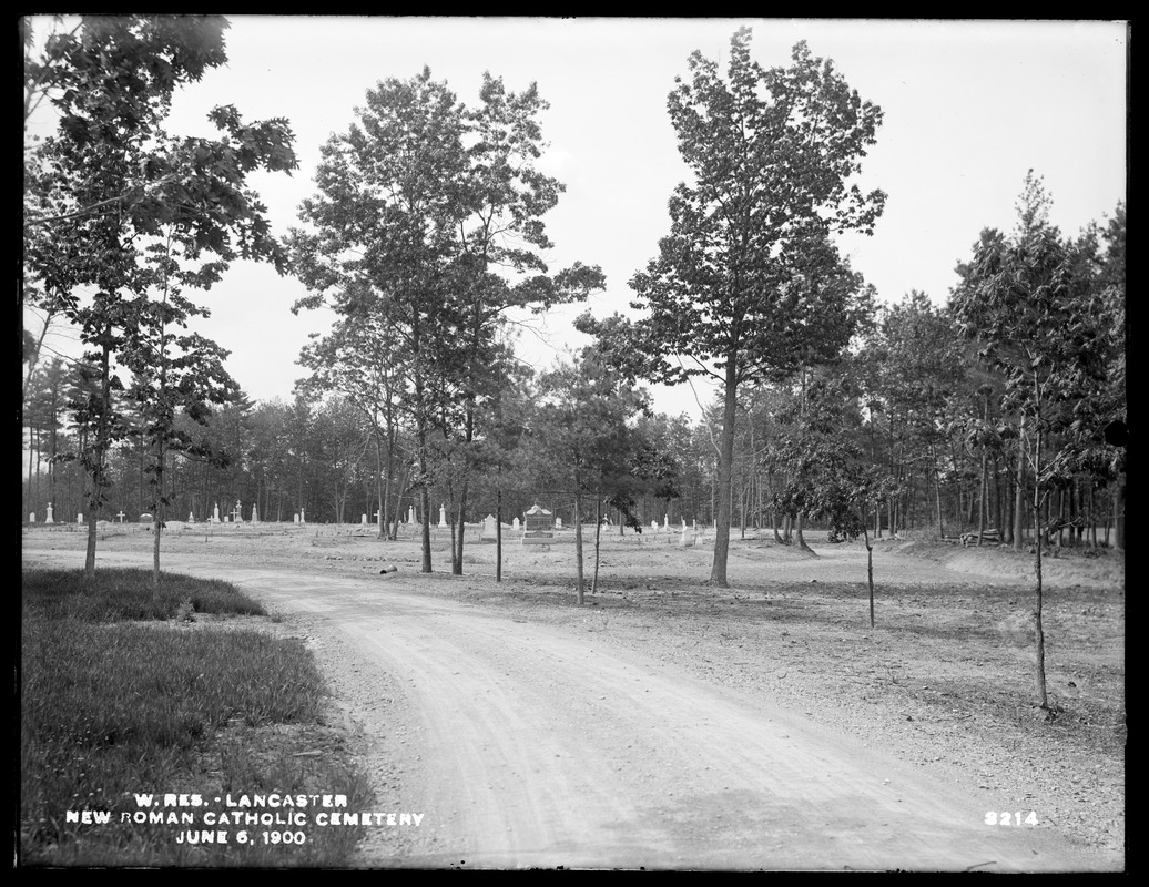 Wachusett Reservoir, new Roman Catholic Cemetery, Lancaster, Mass., Jun ...