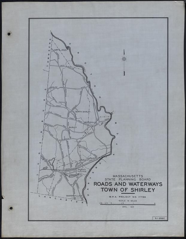 Roads and Waterways Town of Shirley - Digital Commonwealth