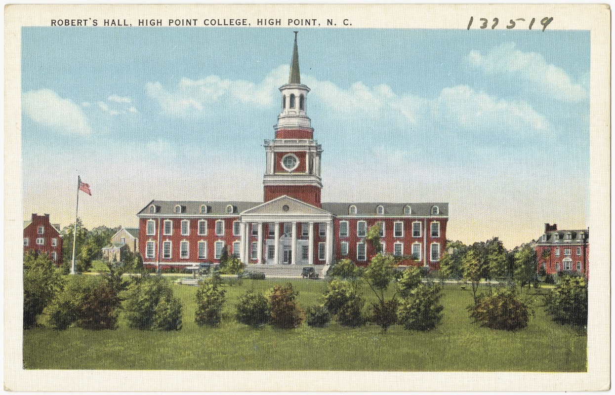 Robert's Hall, High Point College, High Point, N. C. - Digital Commonwealth