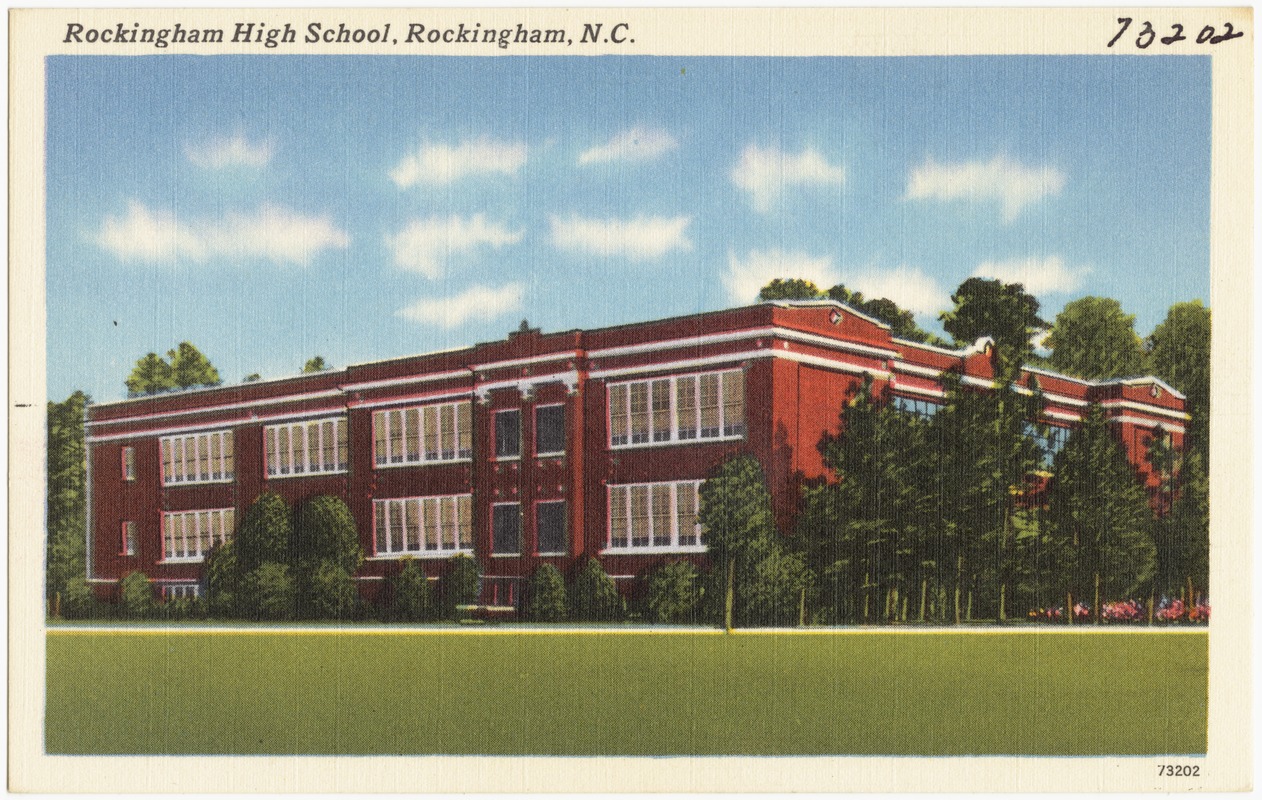 Rockingham High School, Rockingham, N.C. - Digital Commonwealth