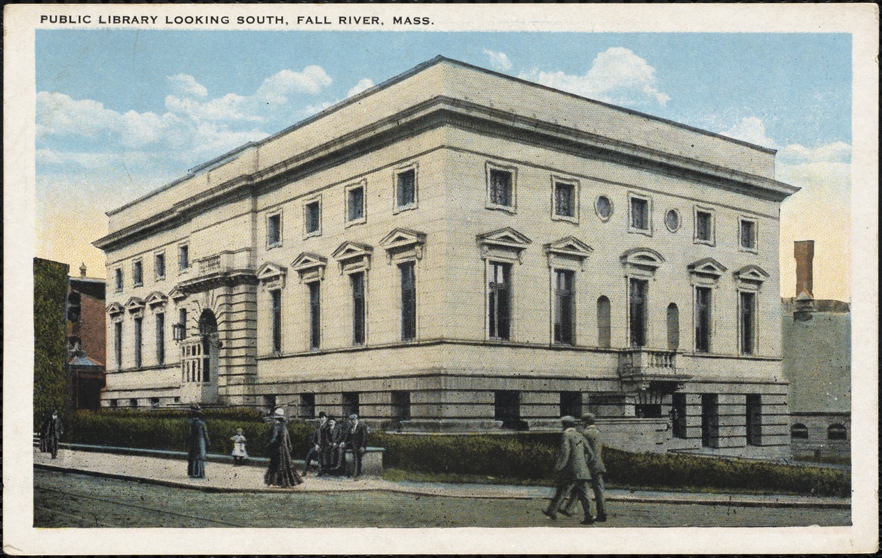 Public Library looking south, Fall River, Mass. - Digital Commonwealth