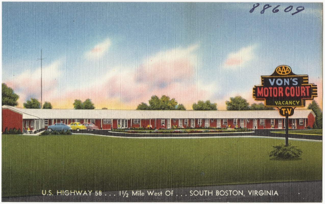 Von's Motor Court, U.S. Highway 58... 1 1/2 miles west of... South ...