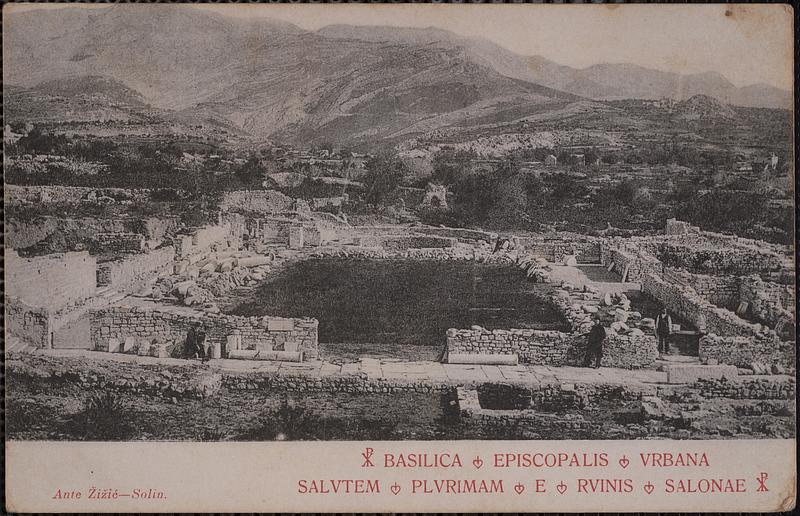 Basilica Episcopalis Vrbana salvtem plvrimam e rvinis Salonae - Digital ...