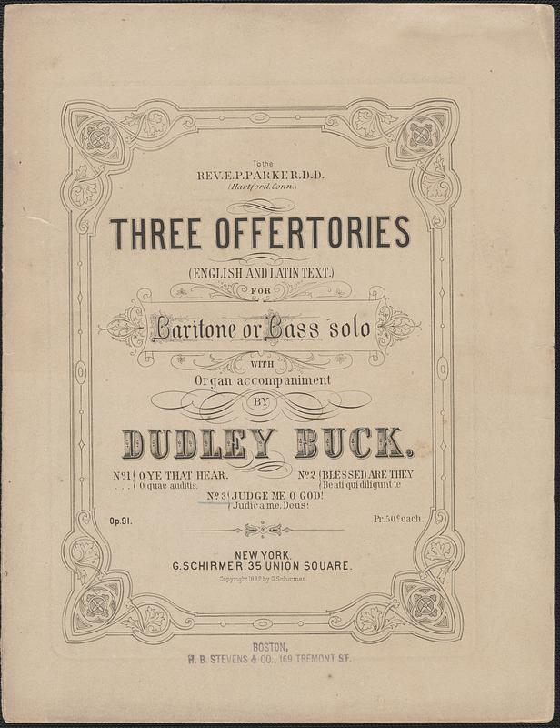 Three offertories (English and Latin text) for baritone or bass solo ...