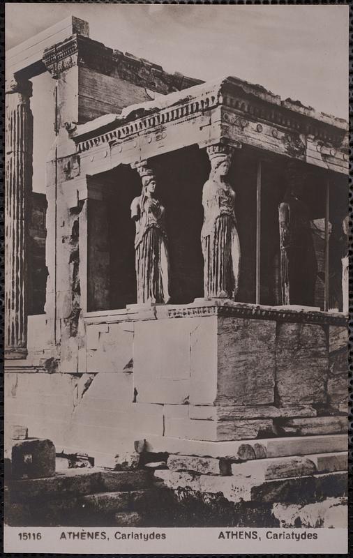 Athènes, Cariatydes - Digital Commonwealth