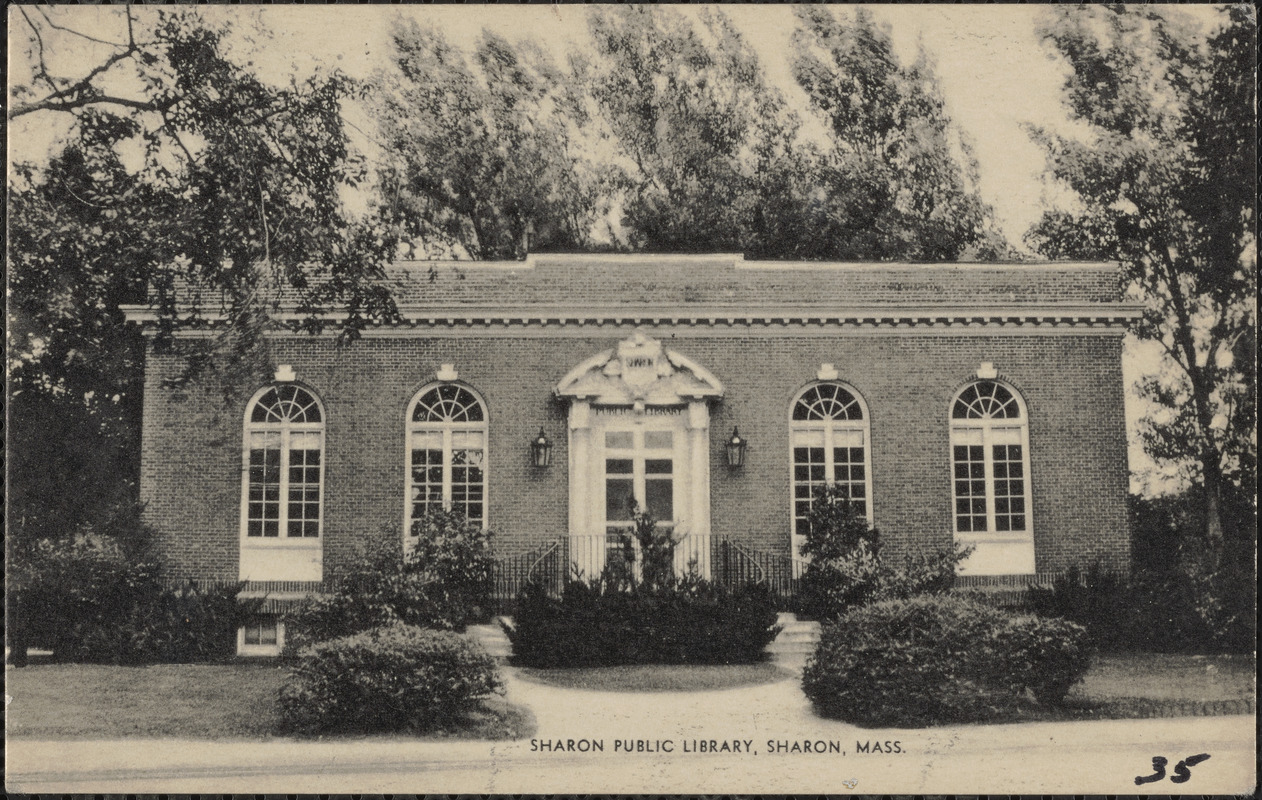 Sharon Public Library, Sharon, Mass. - Digital Commonwealth