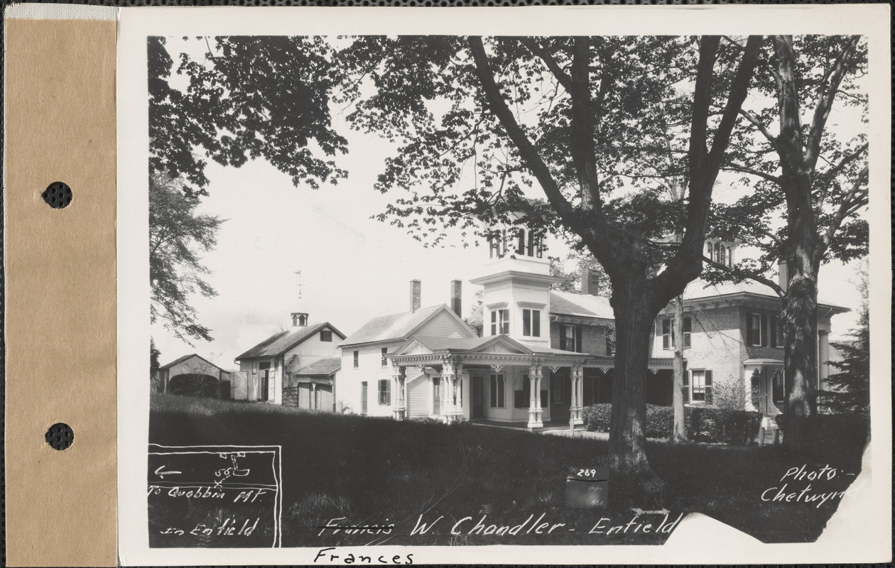 Frances W. Chandler, house, barn, and shed, Enfield, Mass., May 31 ...