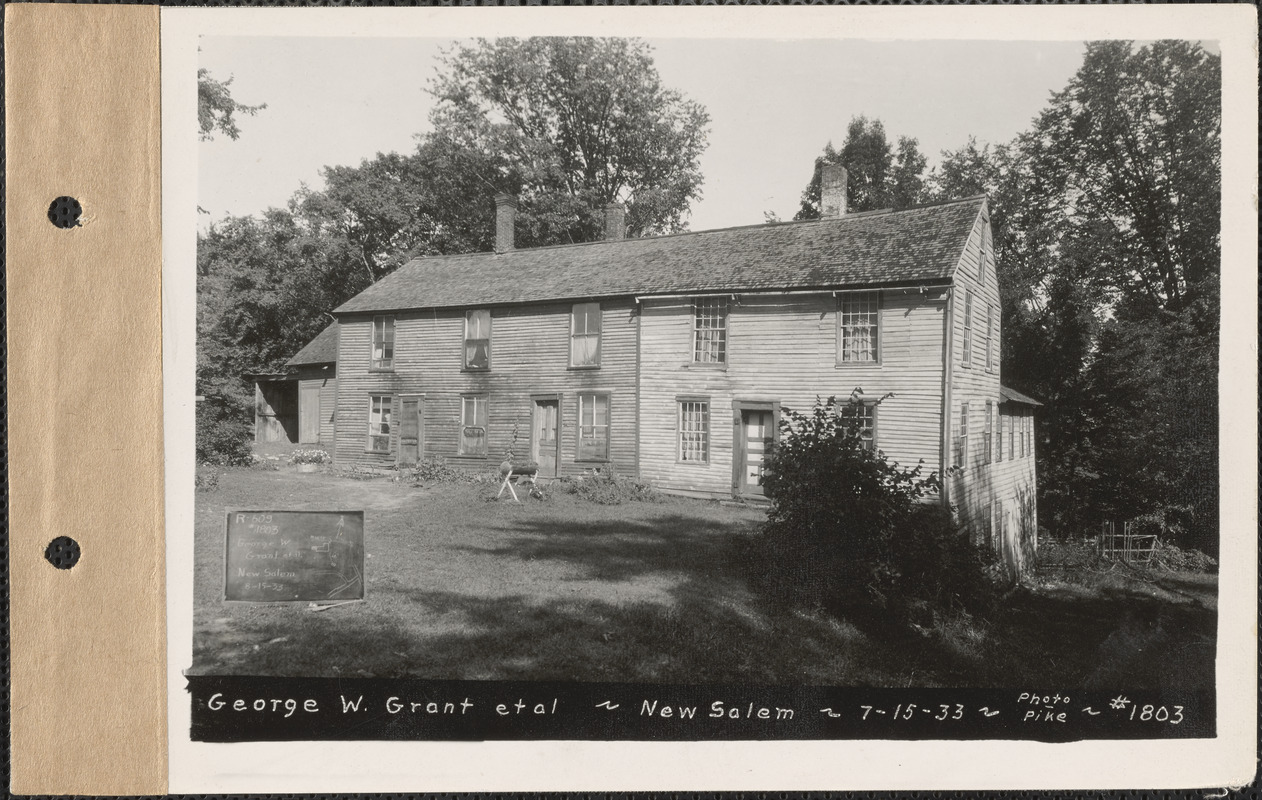 George W. Grant et al., house, New Salem, Mass., Aug. 15, 1933 ...