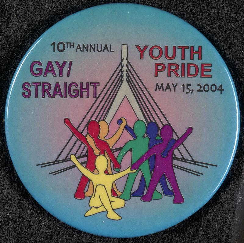 10th Annual Gay/Straight Youth Pride button - Digital Commonwealth