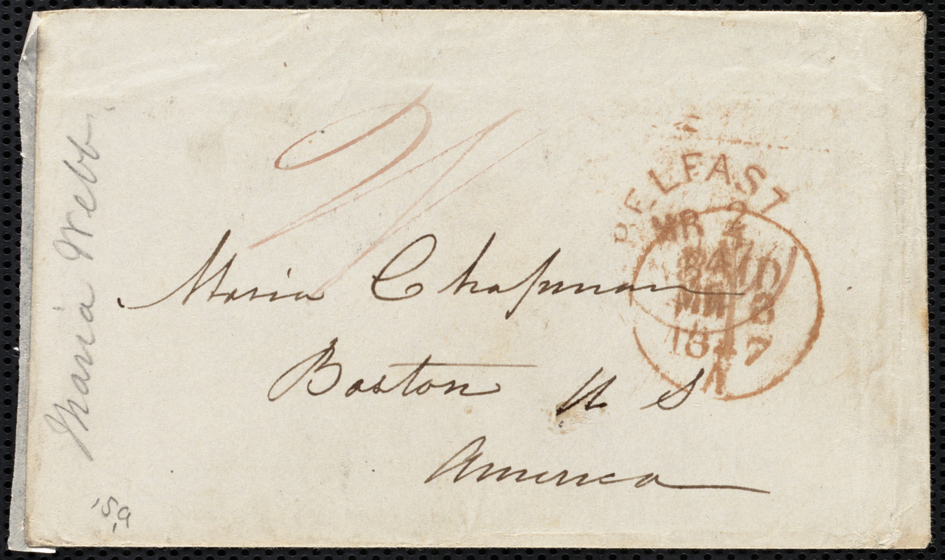 Envelope from Maria Webb, Belfast, [Ireland], to Maria Weston Chapman ...