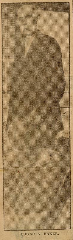 Edgar N. Baker - Digital Commonwealth