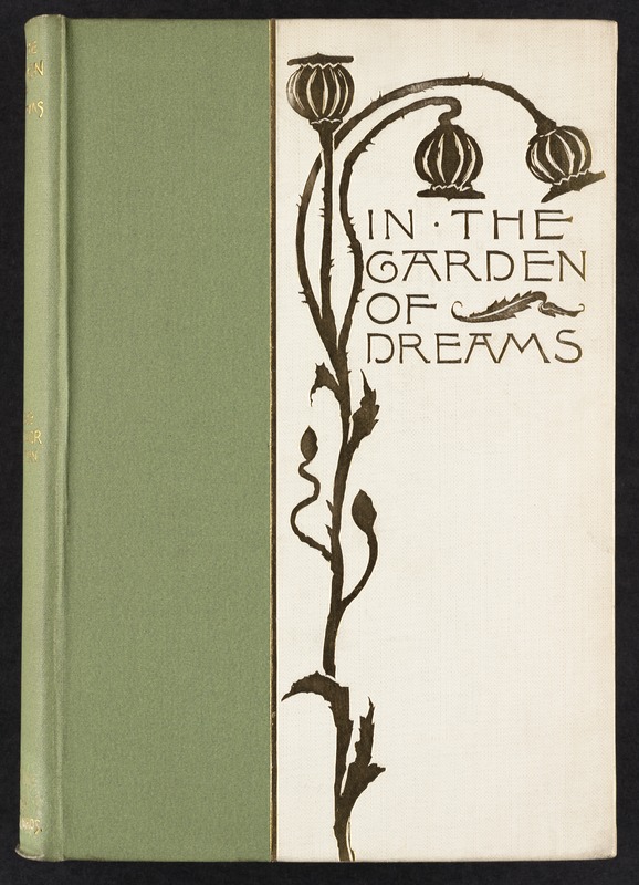 In the garden of dreams : lyrics and sonnets [Front cover] - Digital ...