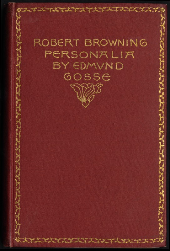 Robert Browning personalia [Front cover] - Digital Commonwealth
