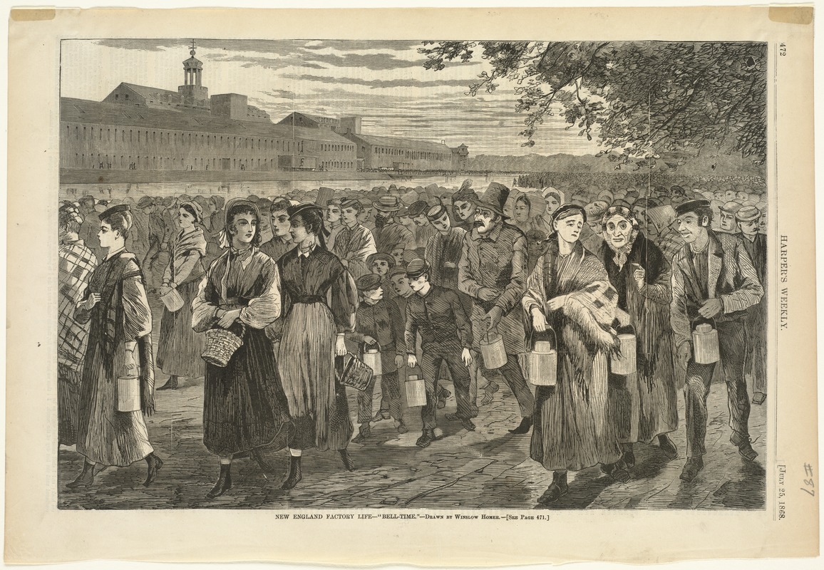 New England factory life--"Bell-time" - Digital Commonwealth