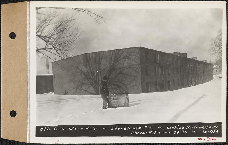 Otis Co., Ware Mills, storehouse #2, looking northwesterly, Ware, Mass ...
