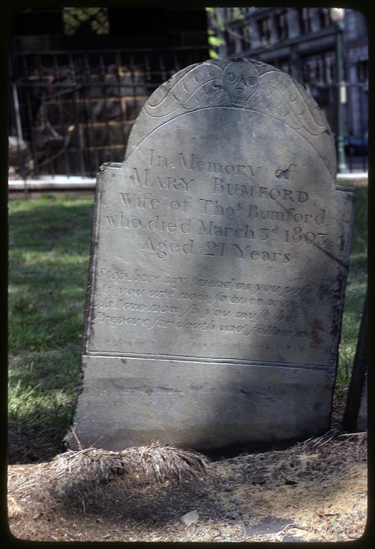 In memory of Mary Bumford, Wife of Thos. Bumford, who died March 3d 180 ...