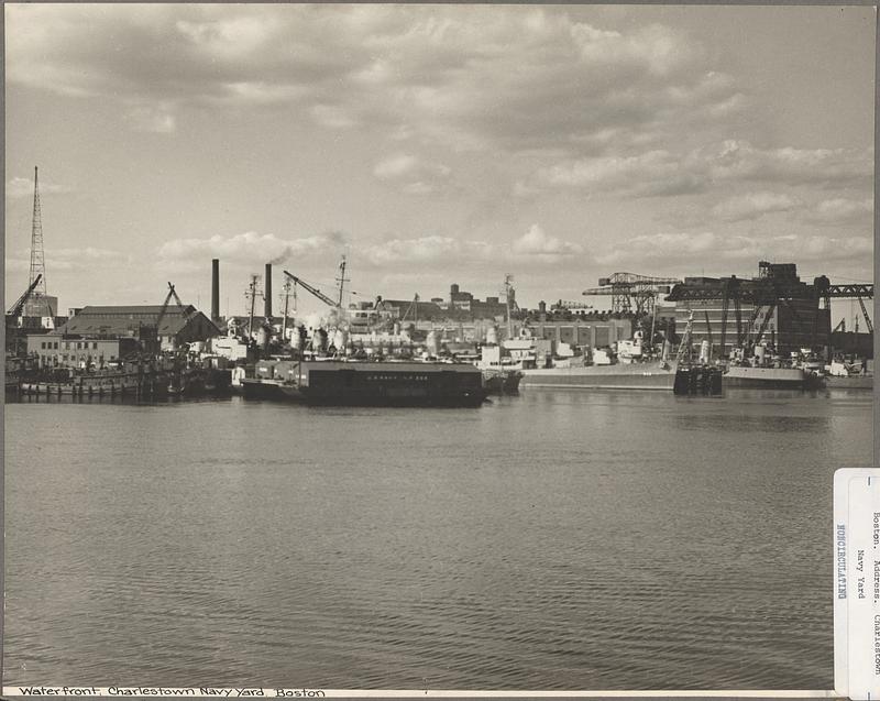 Waterfront, Charlestown Navy Yard, Boston - Digital Commonwealth