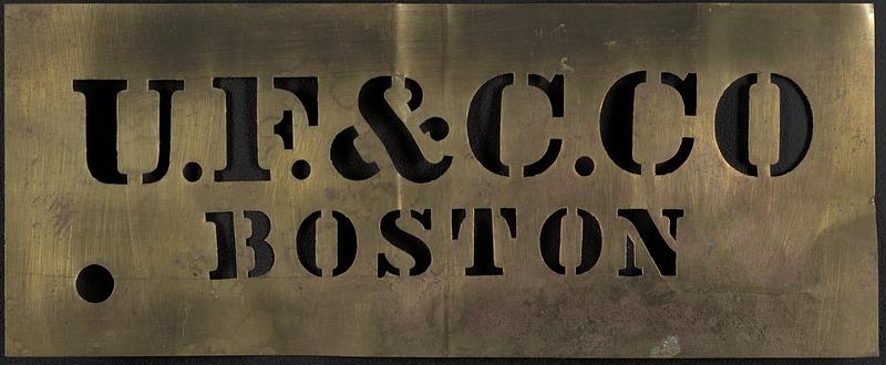 U.F. & C. Co Boston Fruit Merchant Stencil - Digital Commonwealth