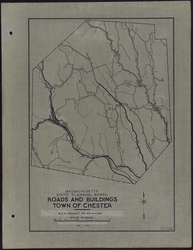 Roads and Buildings Town of Chester - Digital Commonwealth