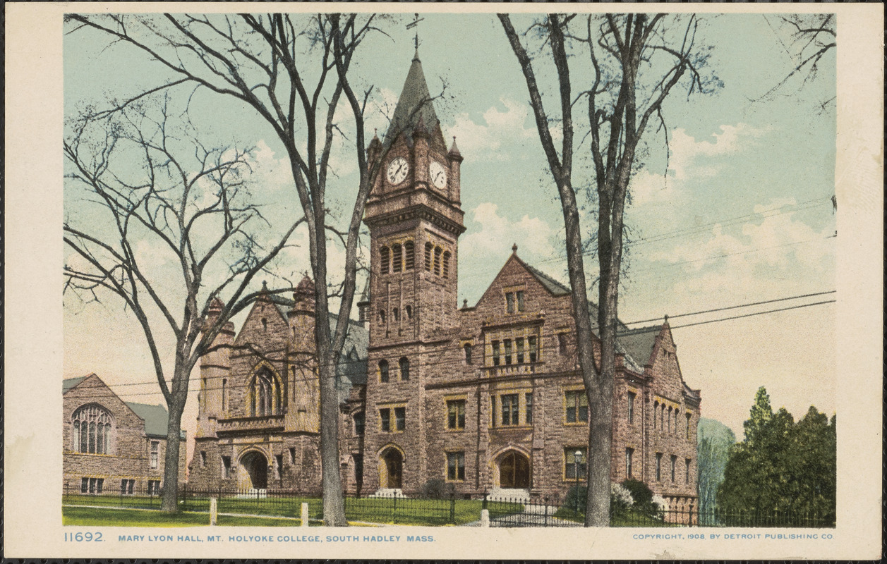Mary Lyon Hall, Mt. Holyoke College, South Hadley, Mass. - Digital ...