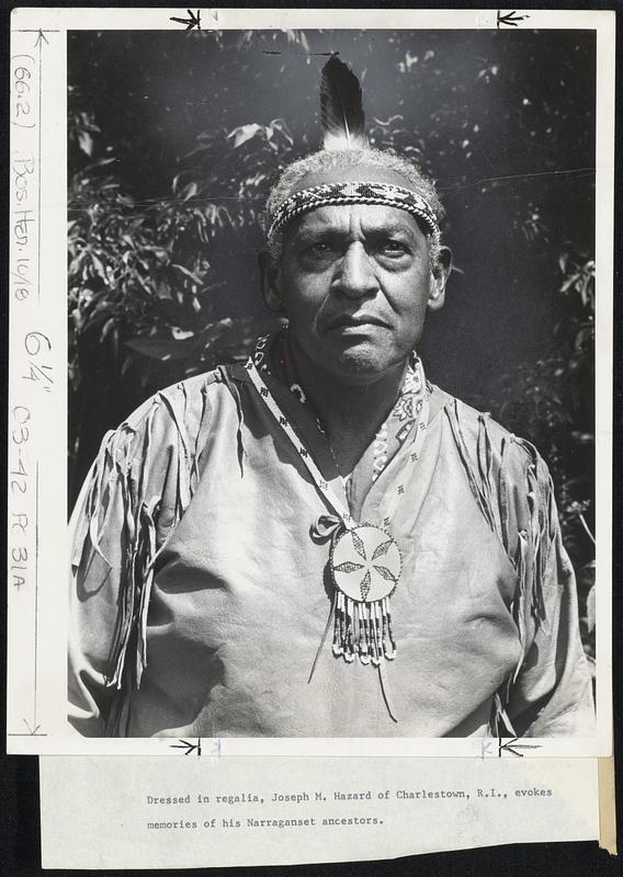 Dressed in regalia, Joseph M. Hazard of Charlestown, R.I., evokes ...
