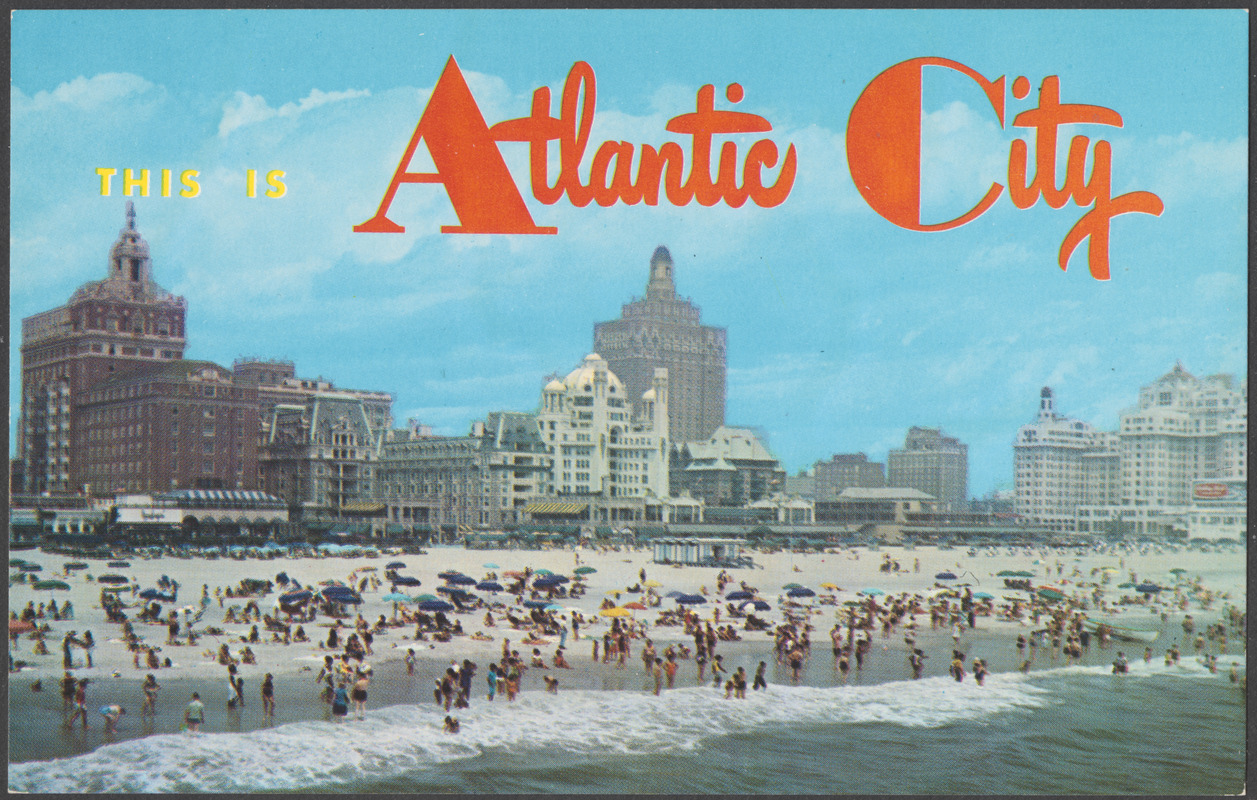 This is Atlantic City - Digital Commonwealth