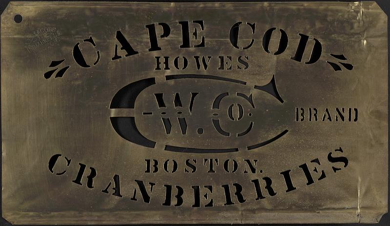 Cape Cod Cranberries Howes Brand C W. Co. Boston Barrel Stencil ...