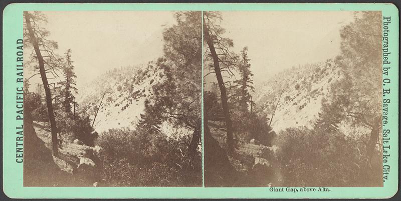 Giant gap, above Alta - Digital Commonwealth