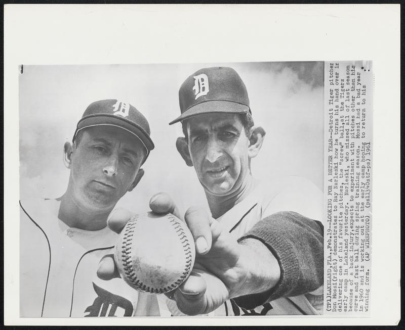Looking For a Better Year -- Detroit Tiger pitcher Don Mossi (right ...