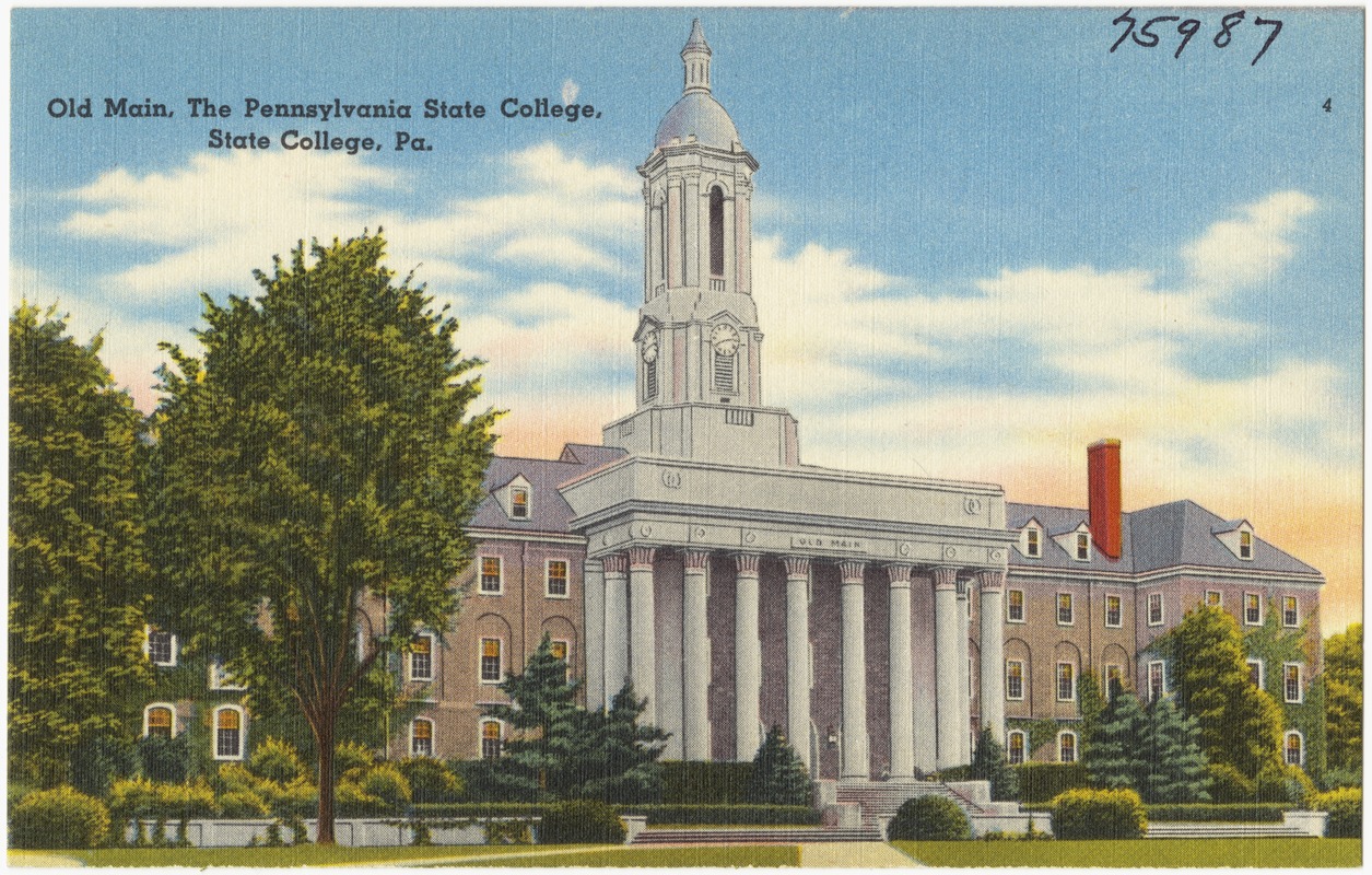 Old Main, The Pennsylvania State College, State College, Pa. - Digital ...