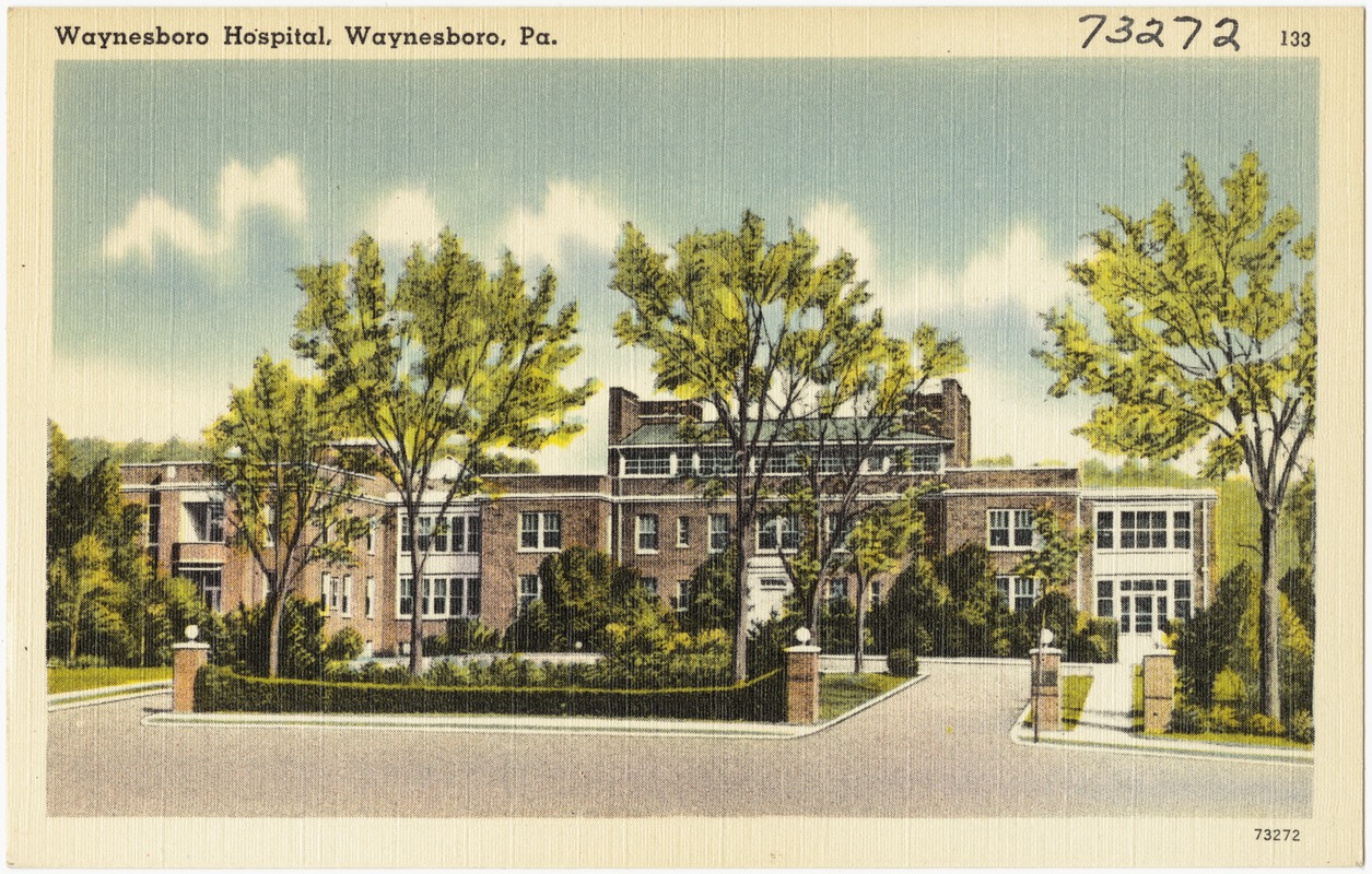 Waynesboro Hospital, Waynesboro, Pa. - Digital Commonwealth