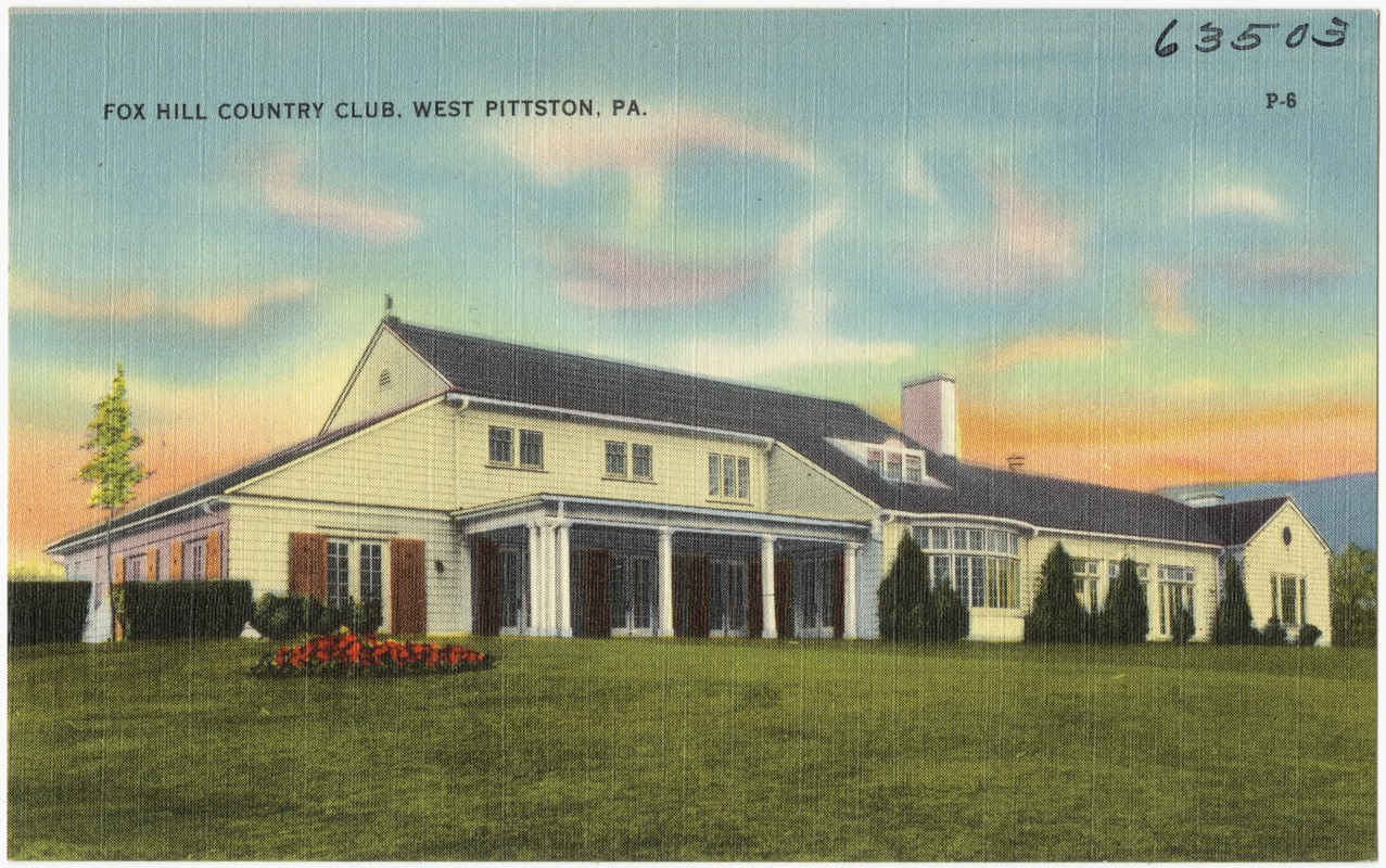 Fox Hill Country Club, West Pittston, PA. - Digital Commonwealth