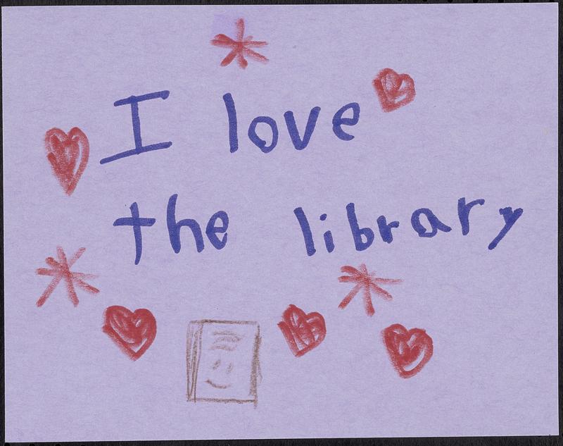 I love the library - Digital Commonwealth