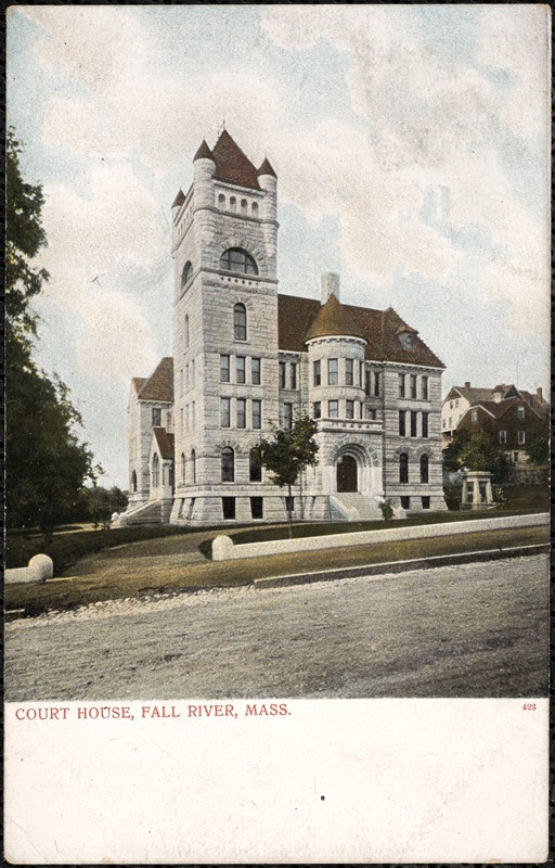 Court house, Fall River, Mass. - Digital Commonwealth