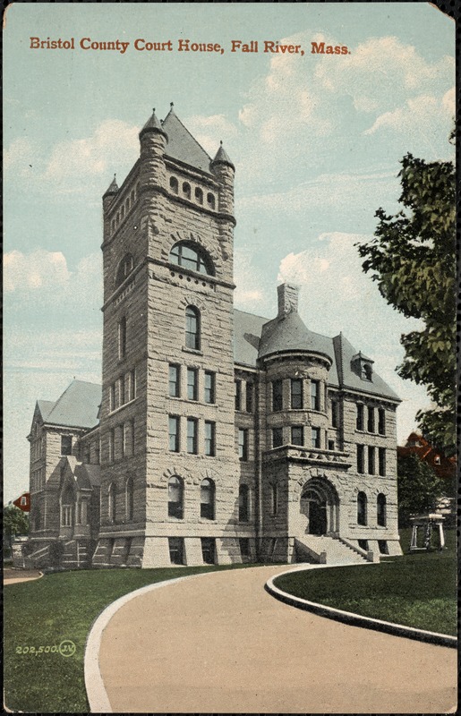 Bristol County Court House. Fall River, Mass. - Digital Commonwealth