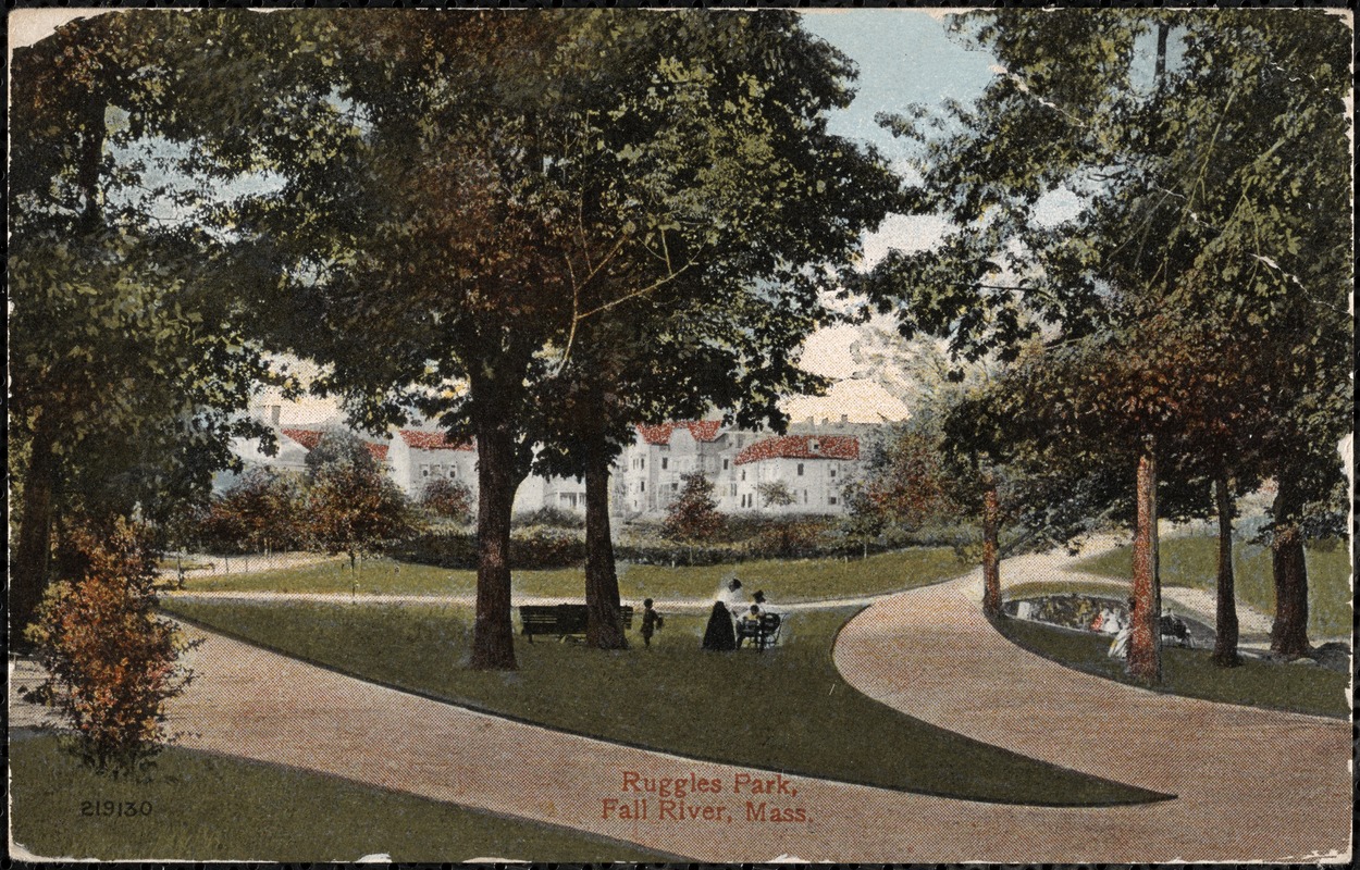 Ruggles Park, Fall River, Mass. - Digital Commonwealth