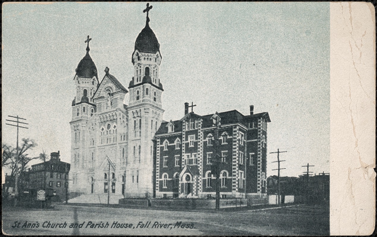 St. Ann's Church and Parish House, Fall River, Mass. - Digital Commonwealth
