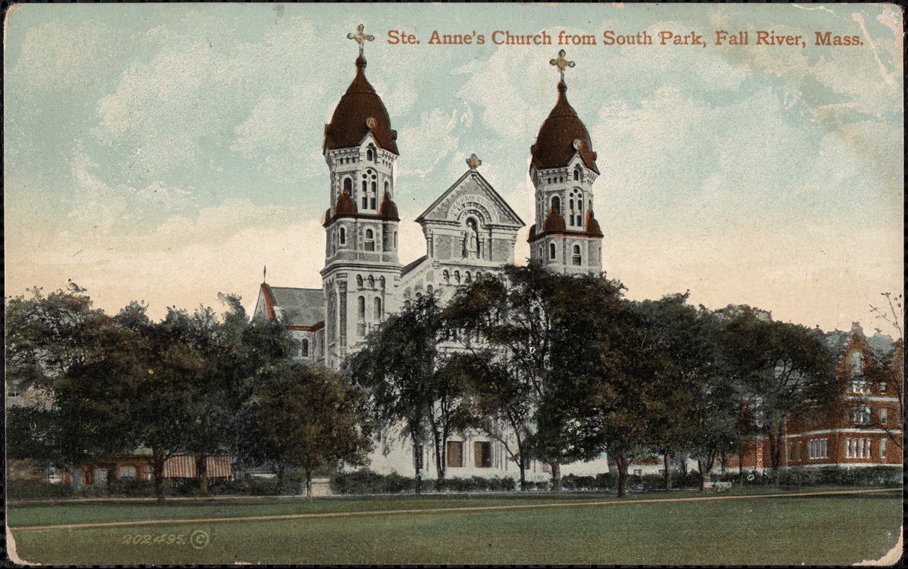 Ste. Anne's Church from South Park, Fall River, Mass. - Digital ...