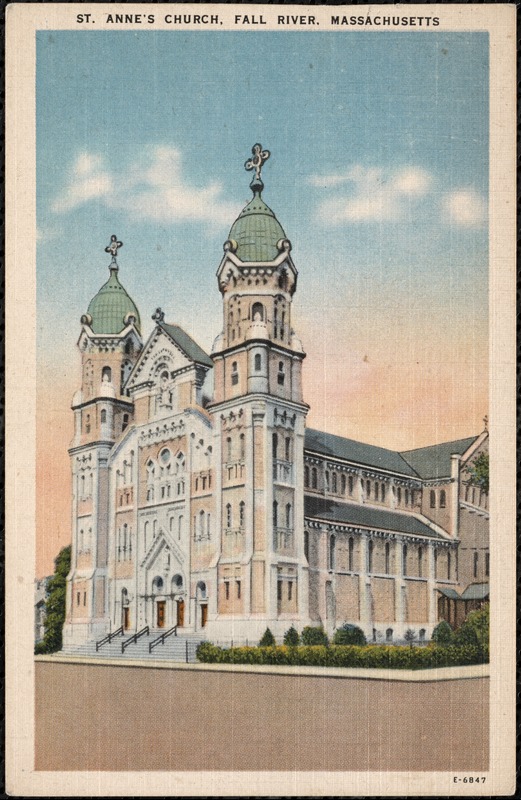 St. Anne's Church, Fall River, Massachusetts - Digital Commonwealth