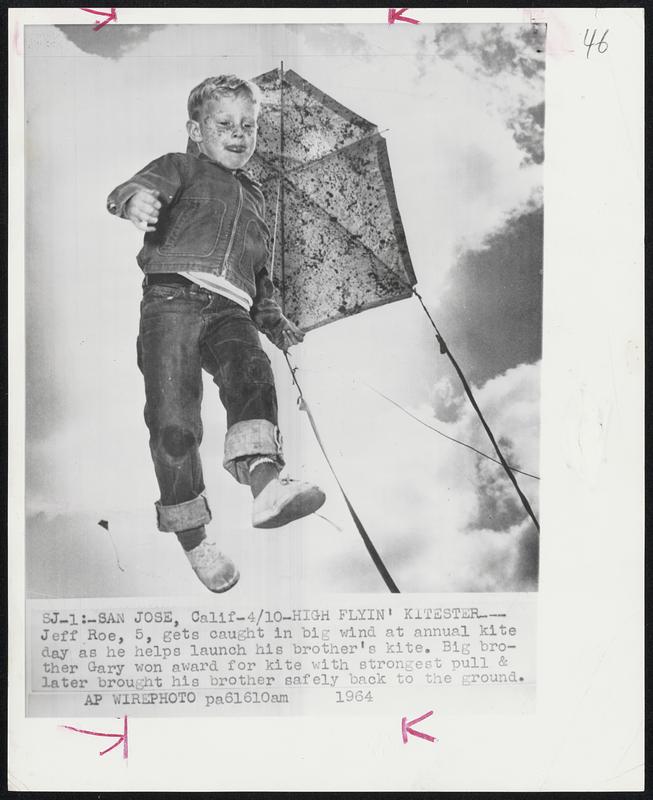 San Jose, Calif. – High Flyin’ Kitester – Jeff Roe, 5, gets caught in ...