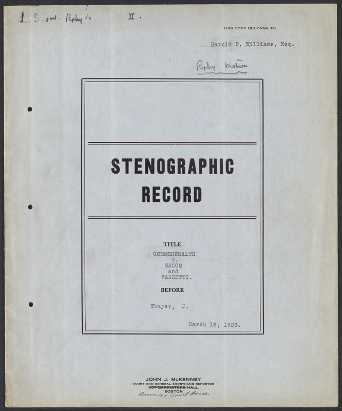 Sacco-Vanzetti Case Records, 1920-1928. Transcripts. Appearance before ...