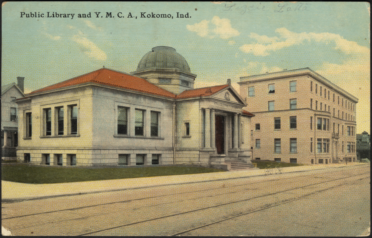 Public Library and Y.M.C.A., Kokomo, Ind. - Digital Commonwealth